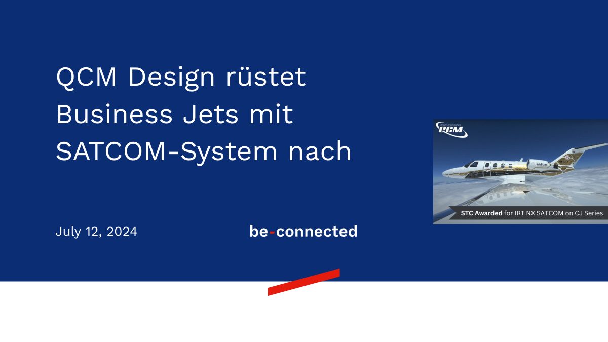 QCM Design rüstet Business Jets mit SATCOM-System nach