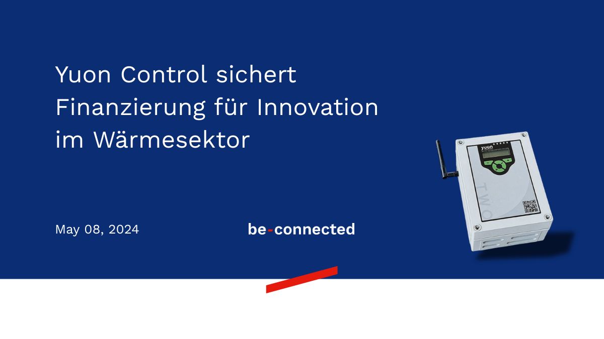 Yuon Control sichert Finanzierung für Innovation im Wärmesektor